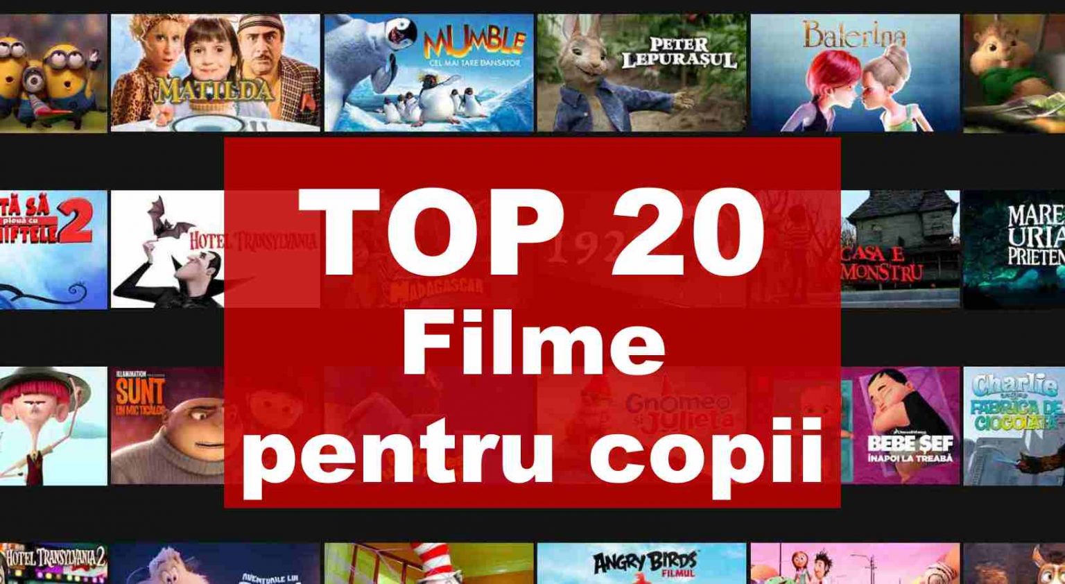 TOP 20 filme pentru copii pe care le va îndrăgi întreaga familie
