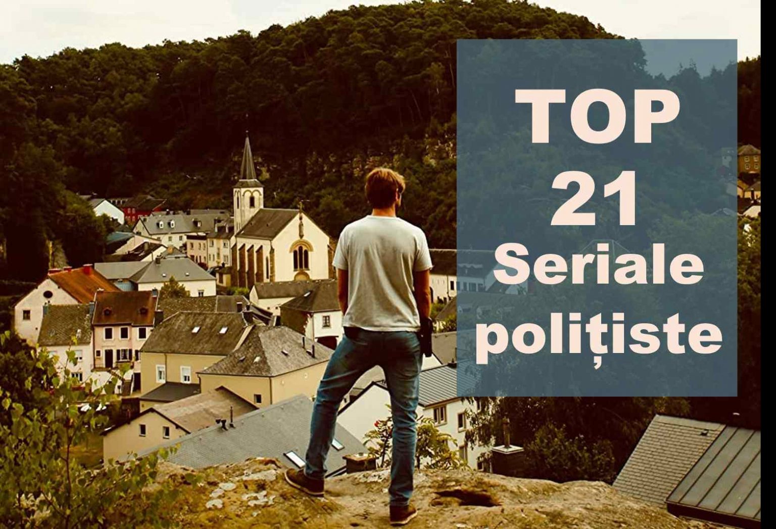 Cele mai bune 21 seriale politiste din 2021 si ultimii ani