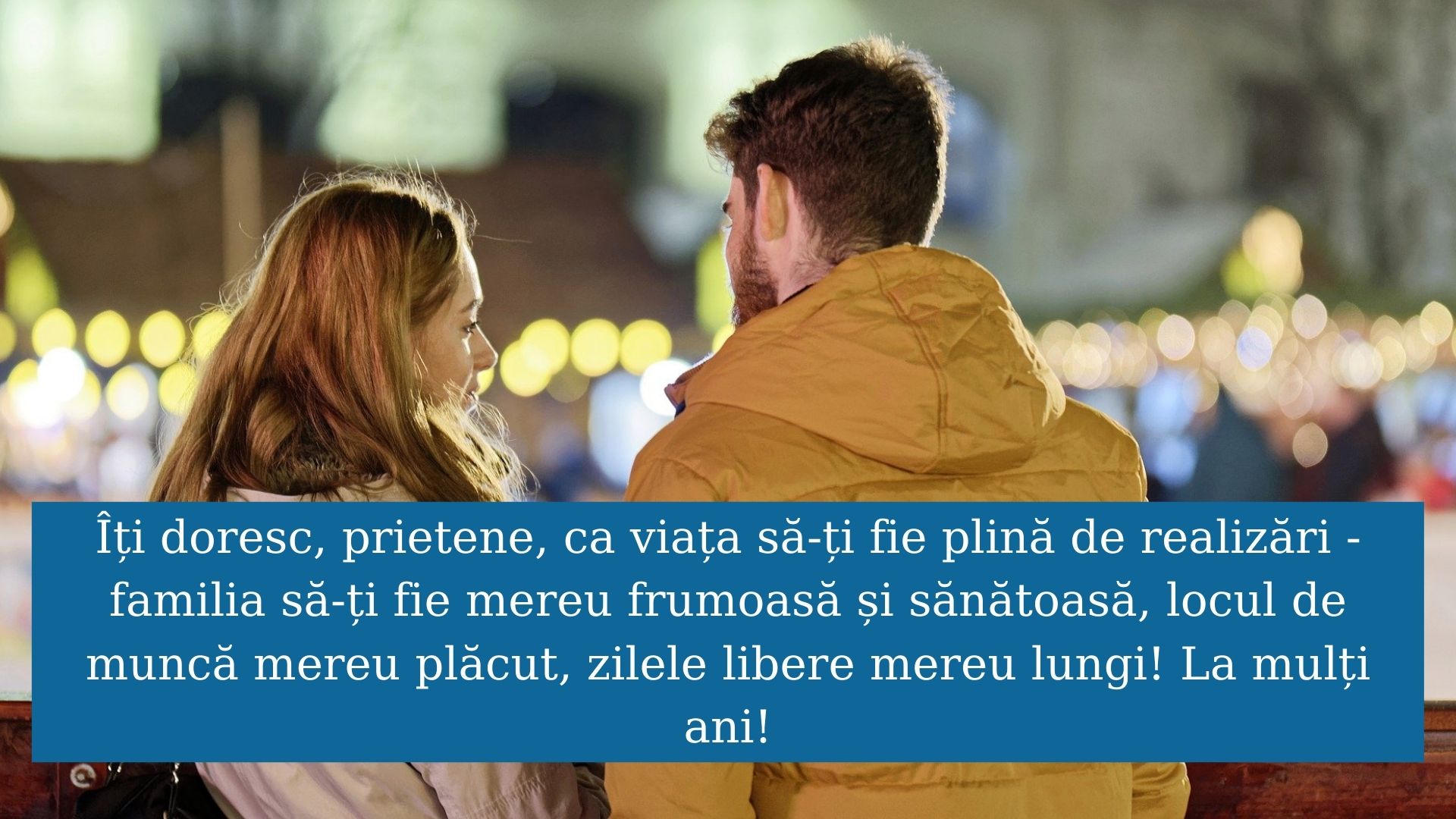 40 de urări de la mulți ani pentru cel mai bun prieten - Postmodern