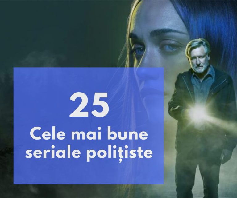 Seriale politiste - TOP 25 seriale cu detectivi disponibile pe streaming