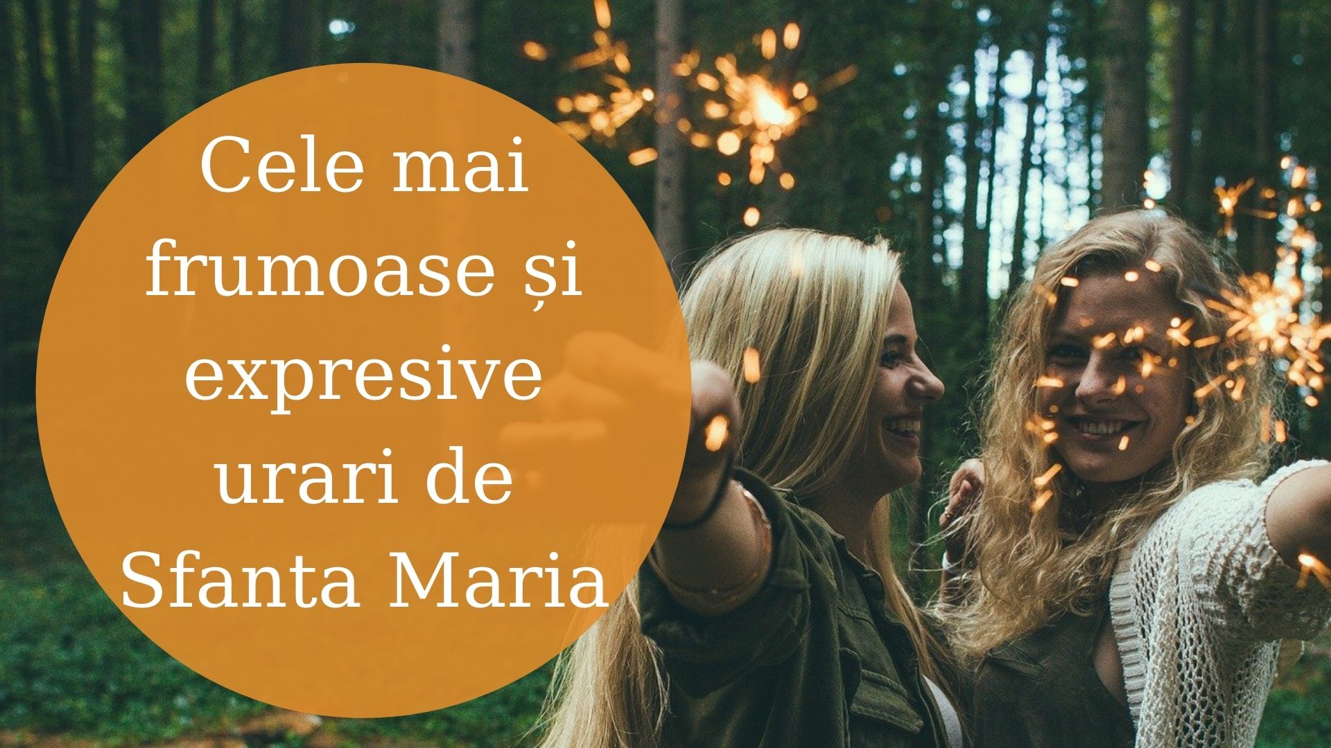 Cele mai frumoase și expresive urari de Sfanta Maria - Postmodern