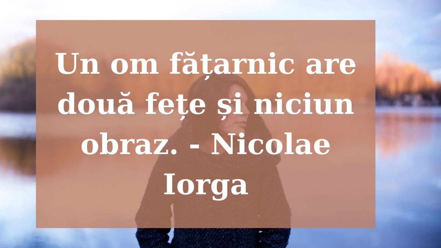 TOP 55 citate despre prieteni falsi și falsitate - Postmodern