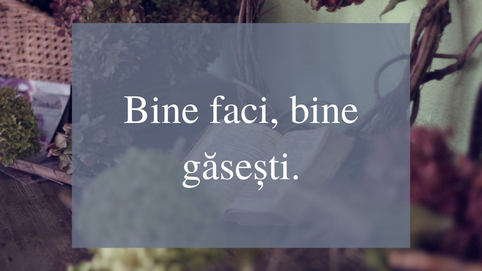 163 Proverbe romanesti potrivite pentru orice situație - Postmodern