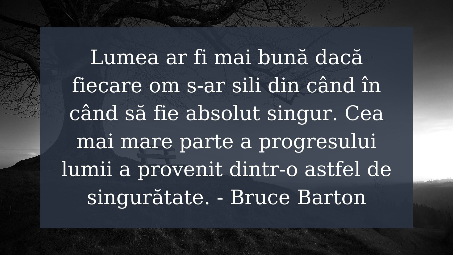 Cele mai profunde citate despre singuratate - Postmodern