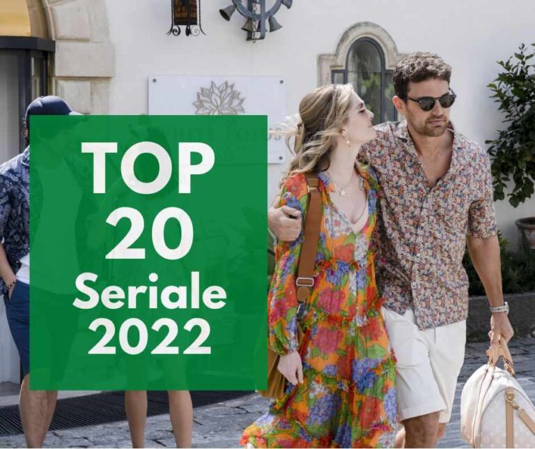 TOP Seriale 2022 - Cele mai bune 10 seriale din acest an